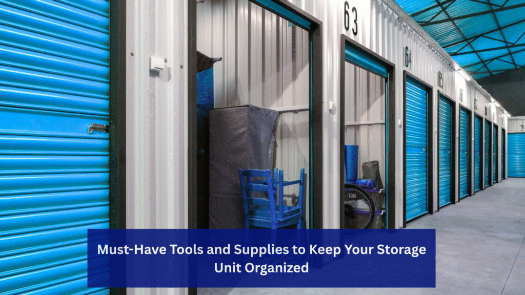 must-have-tools-storage-unit-organization